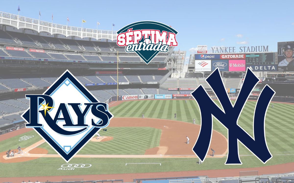 MLB: Dónde ver EN VIVO Tampa Bay Rays vs New York Yankees - Séptima Entrada