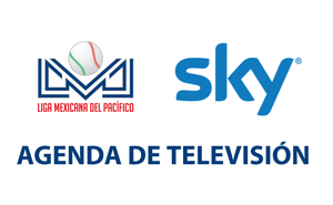 Liga Mexicana del Pacífico (LMP)Séptima Entrada