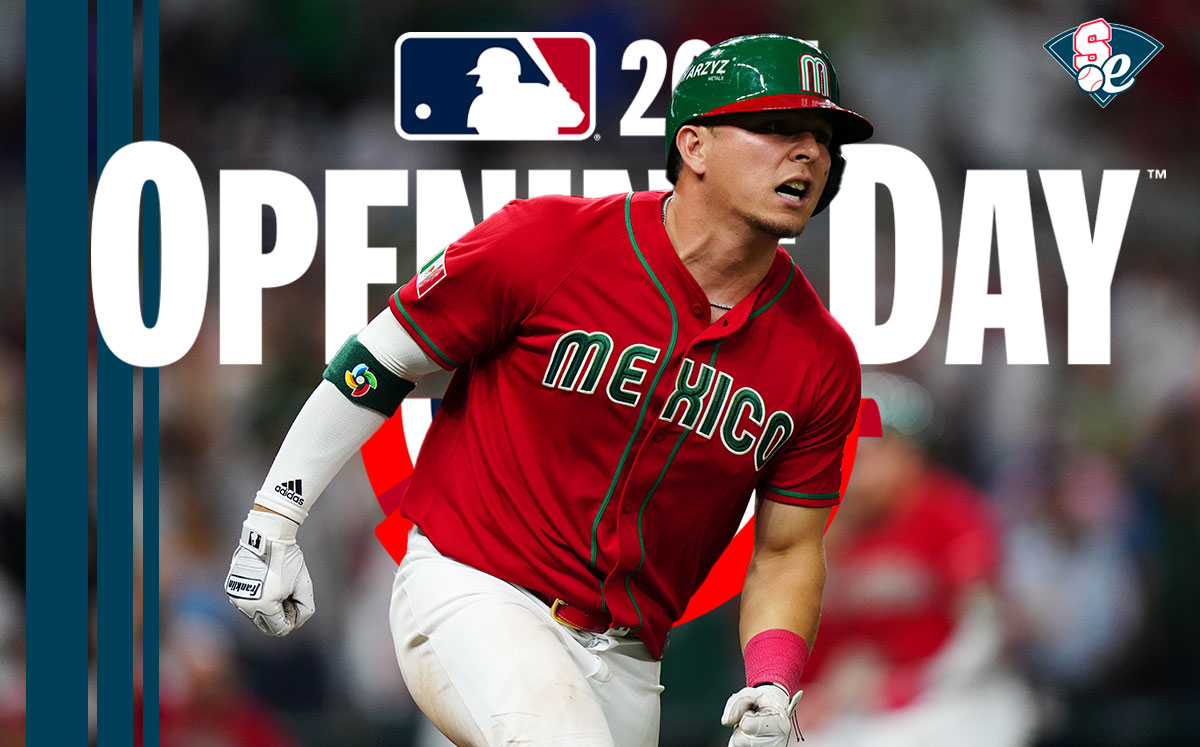 ¿Quiénes son los mexicanos en MLB del Opening Day 2025? Te decimos - Séptima Entrada